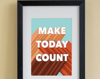Make Today Count - Etsy