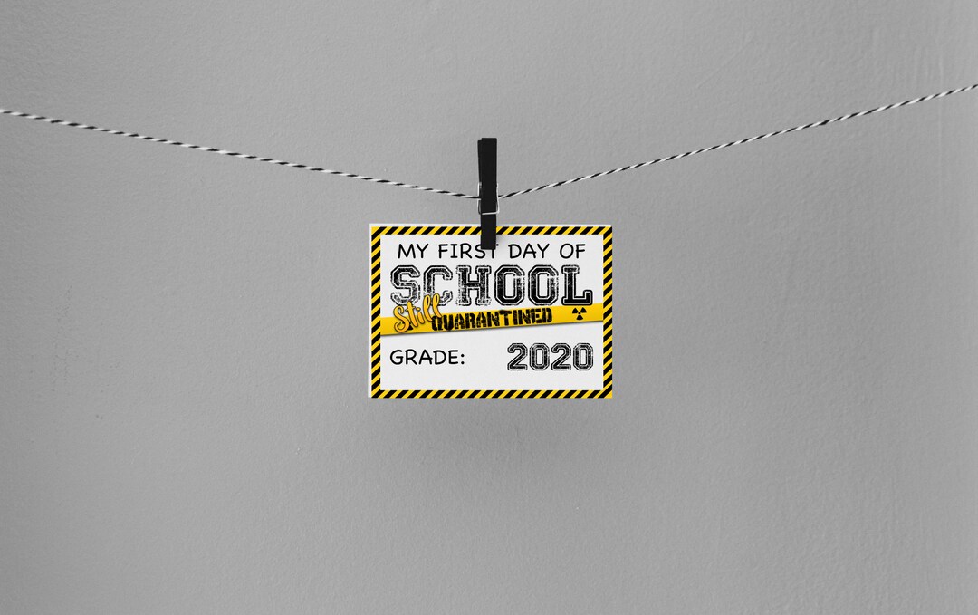 STILL Quarantined First Day Sign 2020, Instant Download, Printable - Etsy