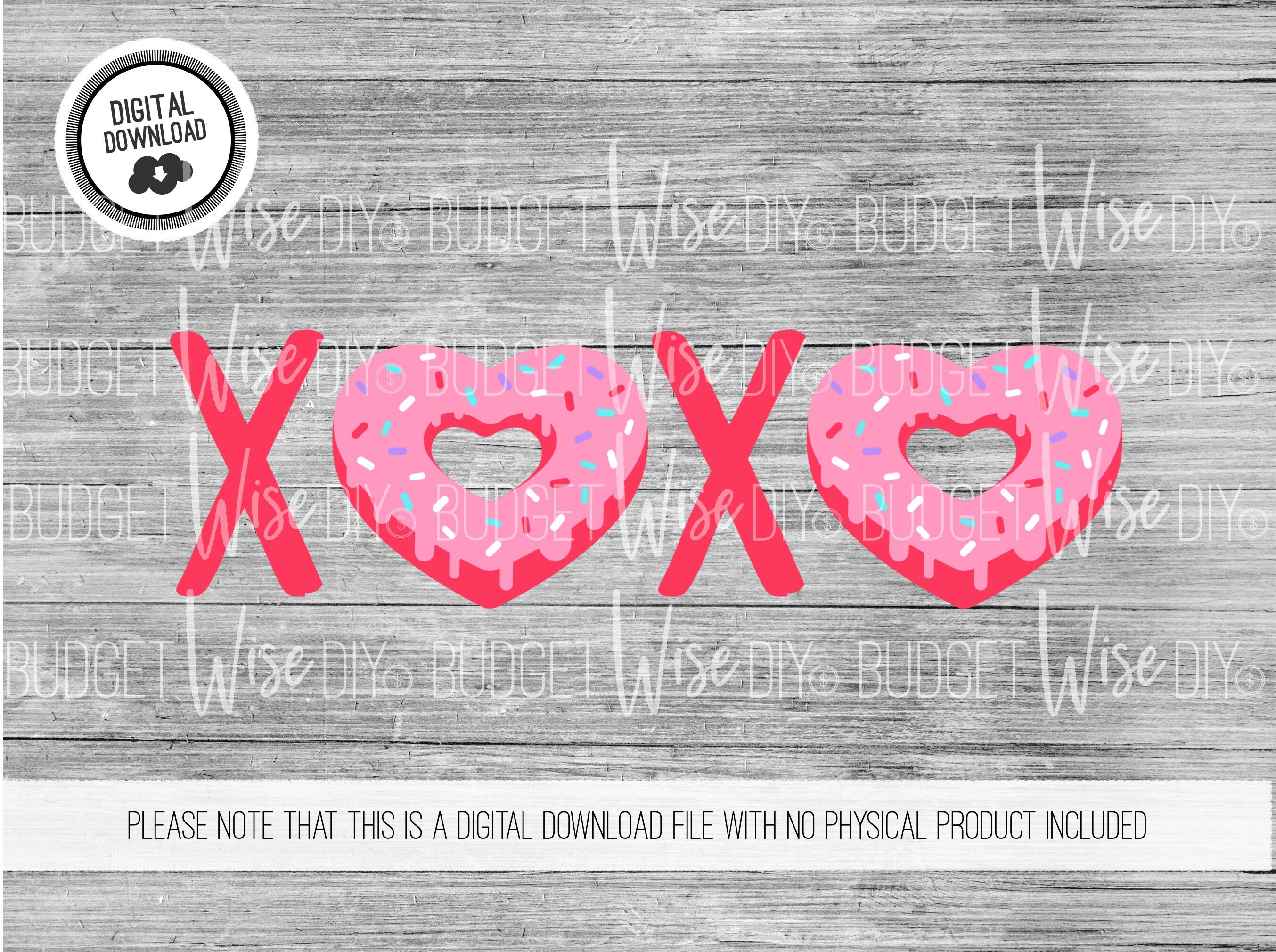 XOXO Donuts Valentine SVG PNG, Donut Valentine Svg, Hello Valentine Svg ...