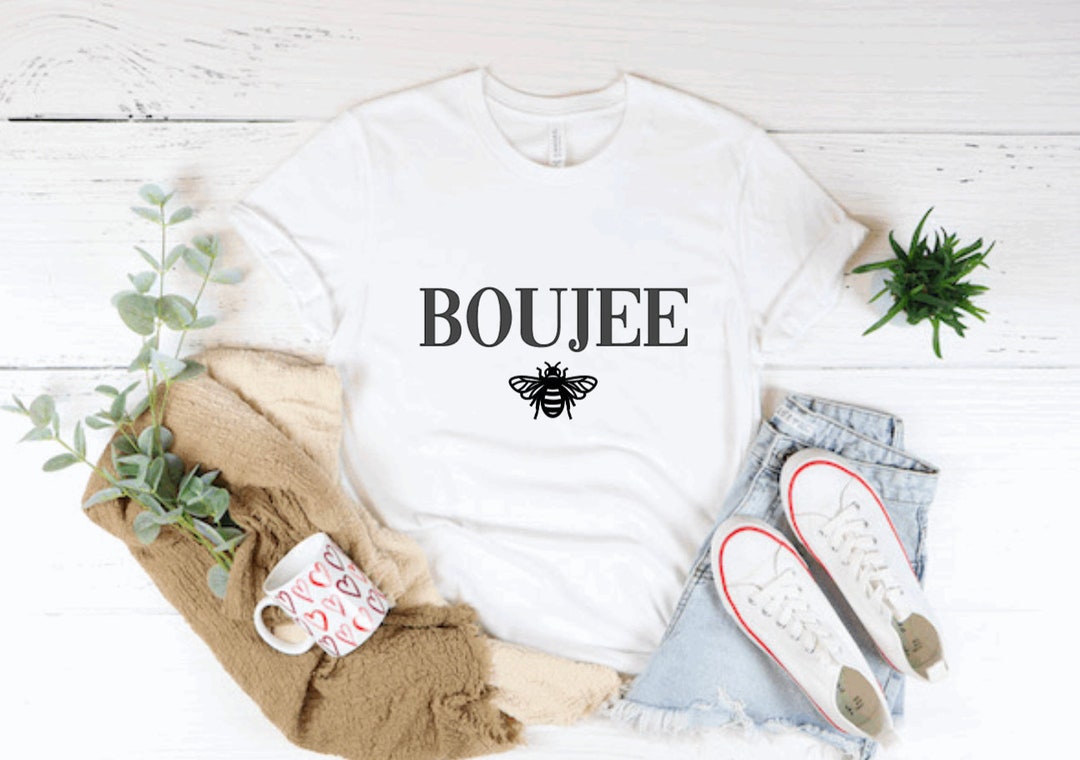 Bougie Tshirt, Boujee Tshirt, Boujee Bee Tshirt, Bee Shirt, Boujee ...