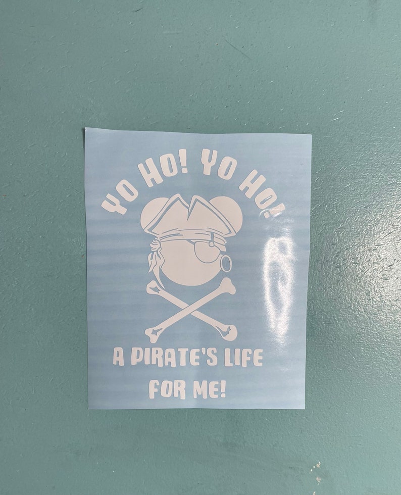 Yo Ho! Yo Ho! Pirates Life Vinyl Decal, Car Decal, Pirate Decal ...