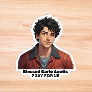 Blessed Carlo Acutis Kiss-cut Stickers, Catholic Saint Vinyl Decal ...