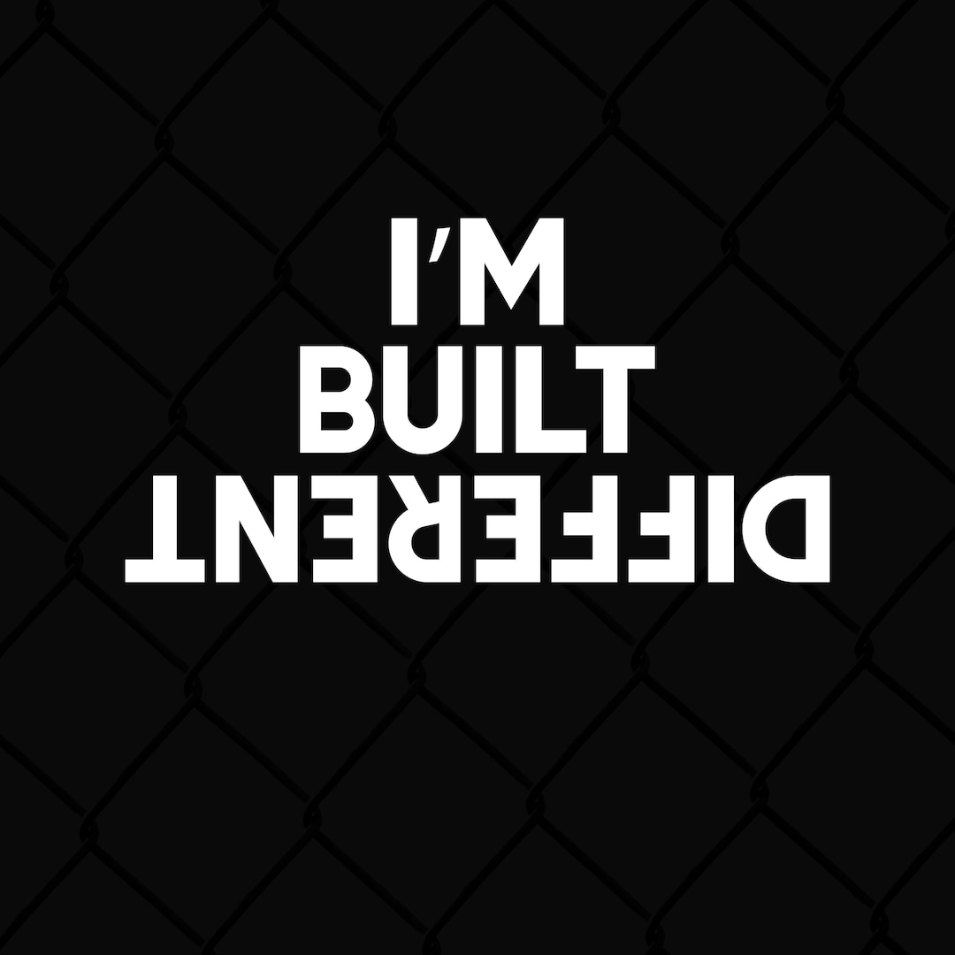I'm Built Different PNG File - Etsy