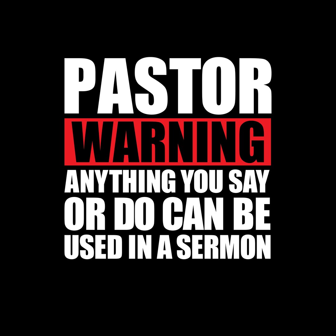 Pastor Warning PNG File - Etsy Canada