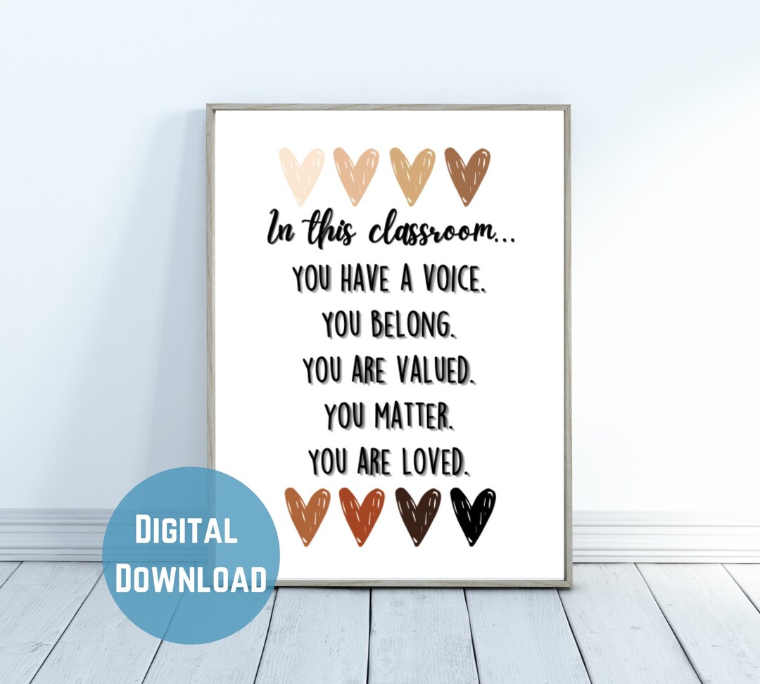 In This Classroom Sign, You Matter Sign, All Are Welcome, You Are Loved ...