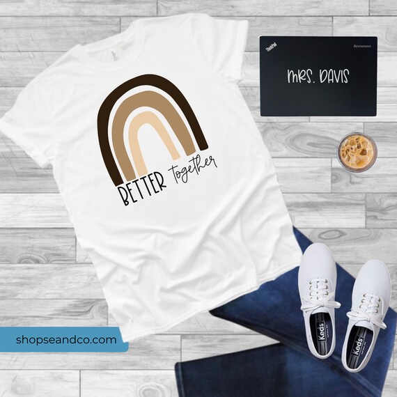 Better Together Skin Tone Rainbow Shirt All Are Welcome Tee | Etsy