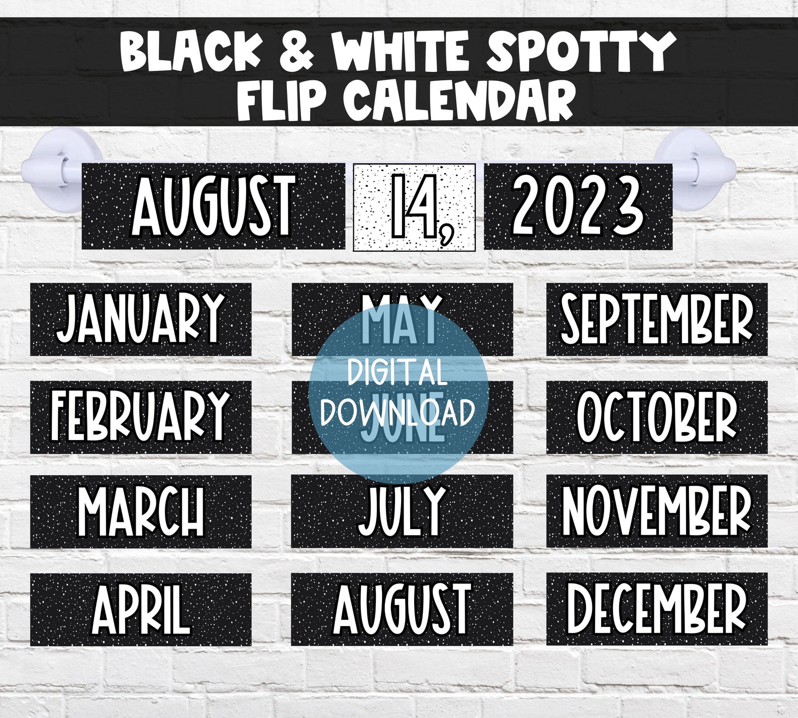 Black & White Spotty Theme Classroom Flip Calendar | DIGITAL DOWNLOAD ...