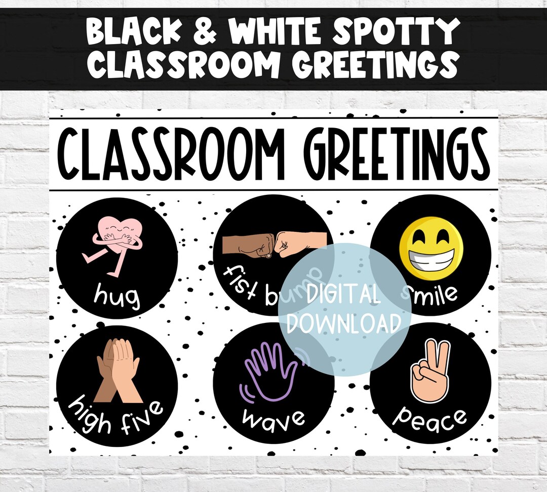 Black and White Spotty Classroom Greetings | DIGITAL DOWNLOAD ...