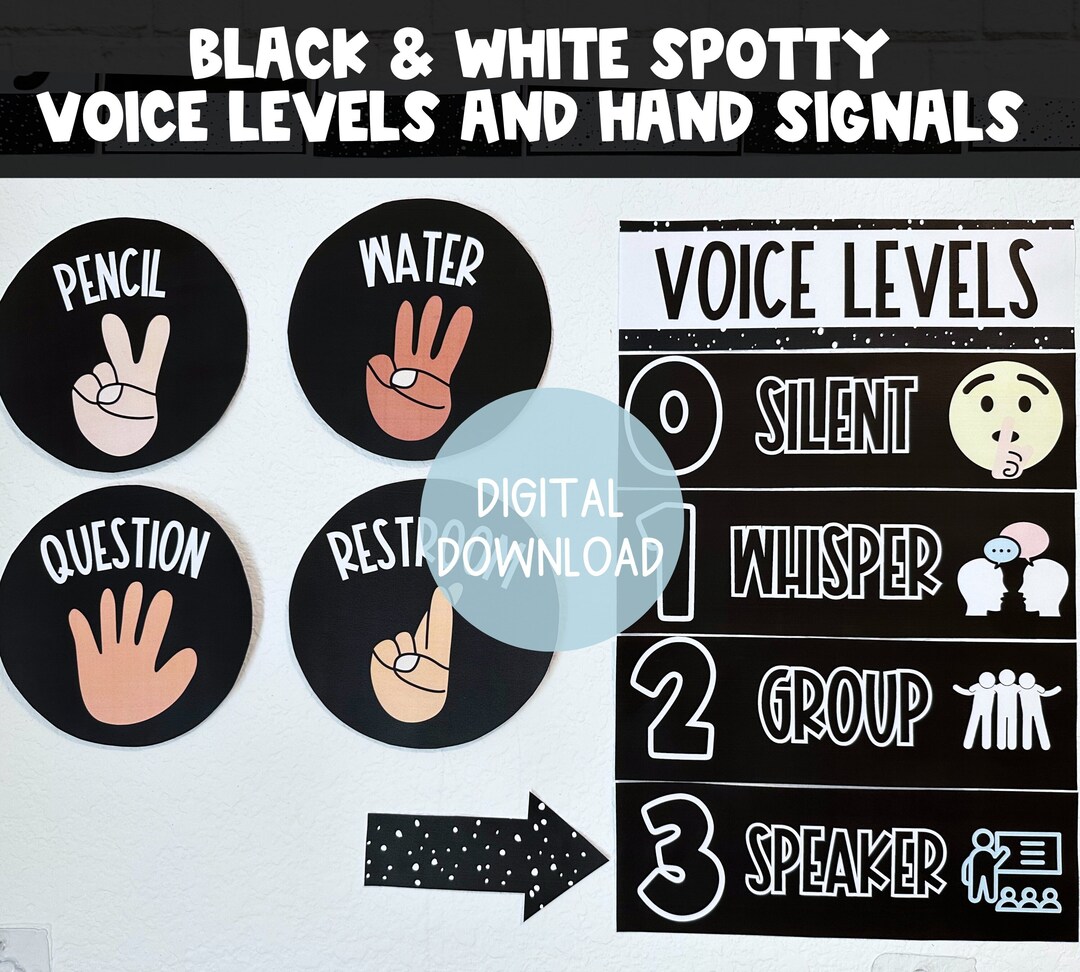 Black and White Spotty Voice Levels & Hand Signals | DIGITAL DOWNLOAD ...