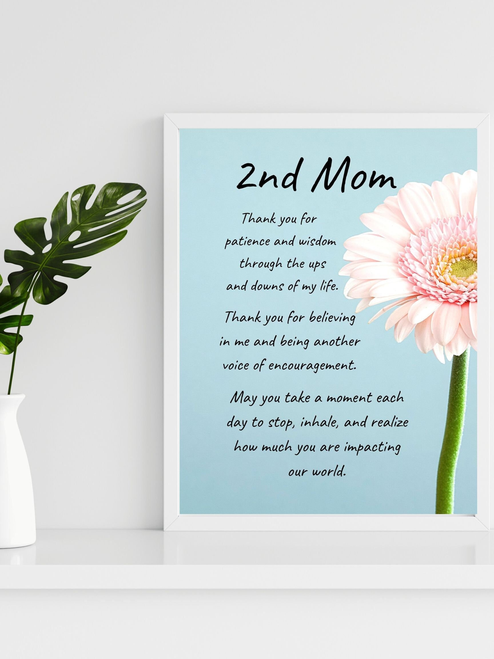 My Second Mom Quotes Does The Quote 'a Mother Is Your First Friend,