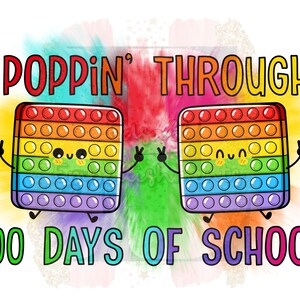 Poppin Through 100 Days of School Rainbow Pop Its 100 Days of School ...