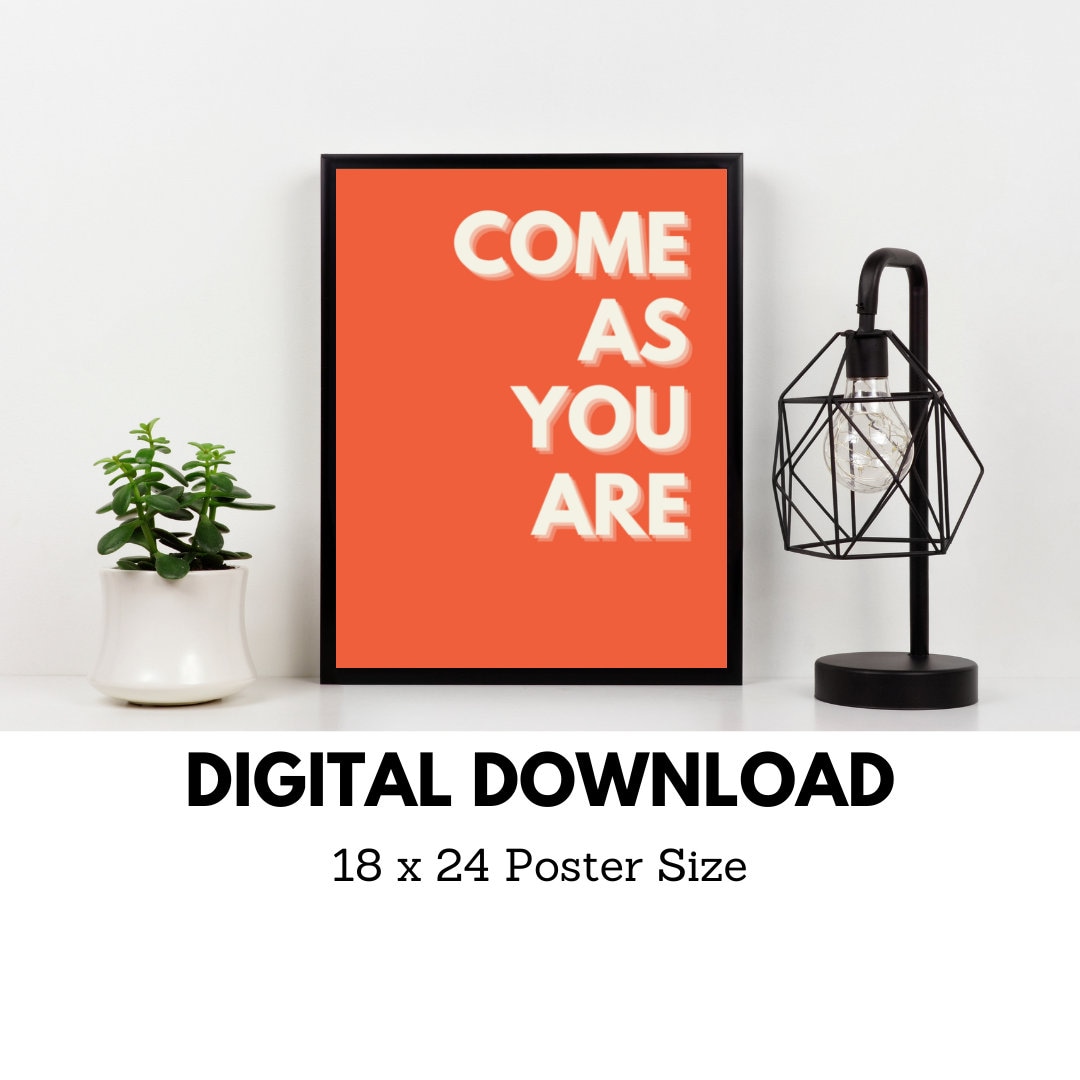 Digital Download Come as You Are Poster - Etsy