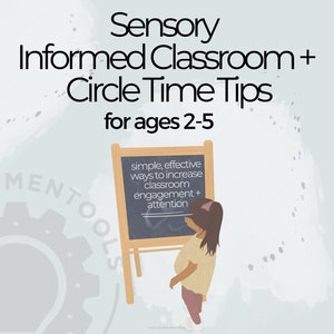 Sensory Informed Classroom | Circle Time Tips | Resources for Attention ...