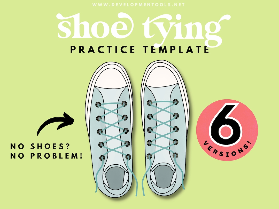 Life Skills + ADL Printable Shoe Tying Practice Template: 6 Versions ...