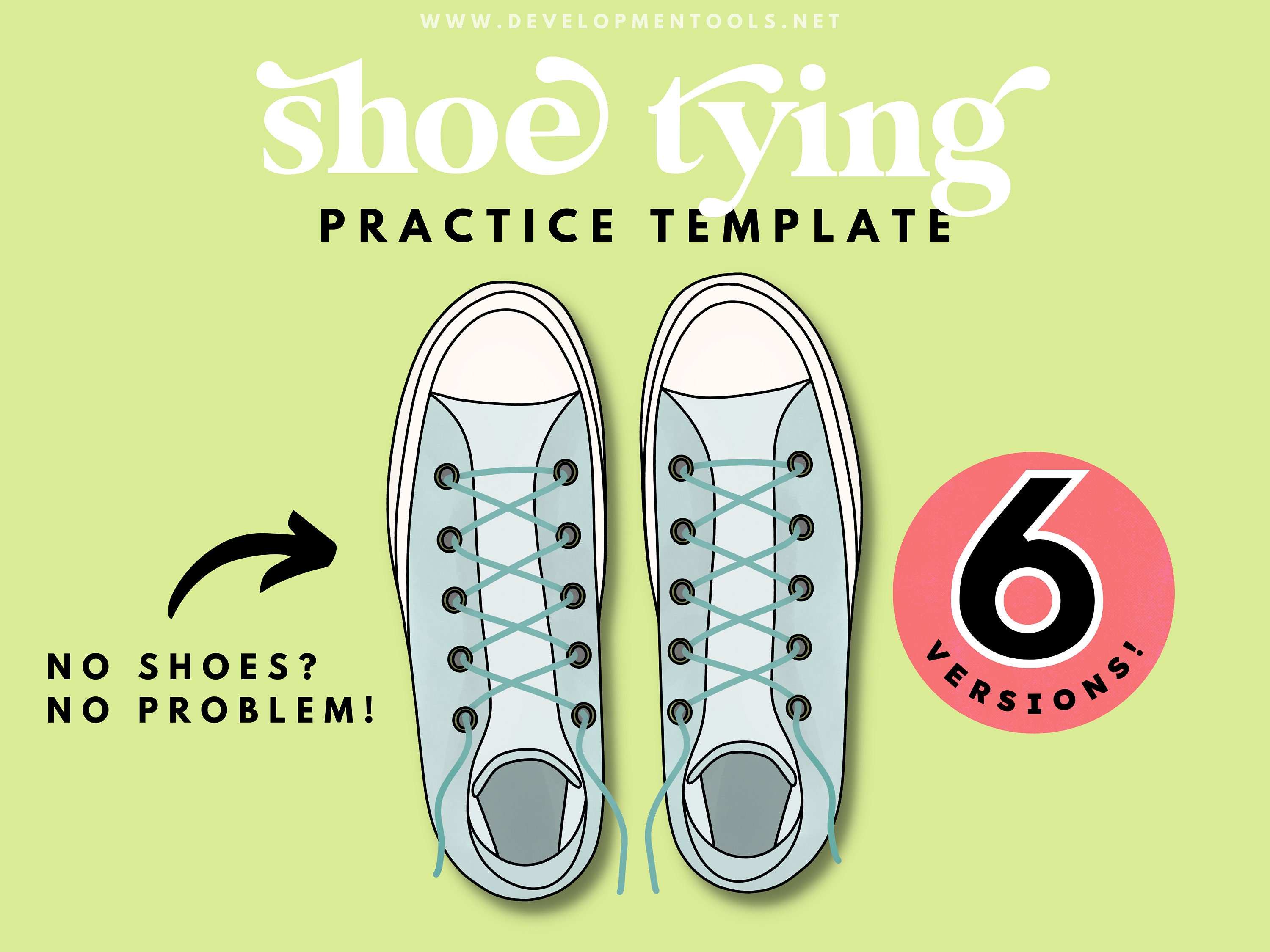 Life Skills ADL Printable Shoe Tying Practice Template: 6 Versions ...