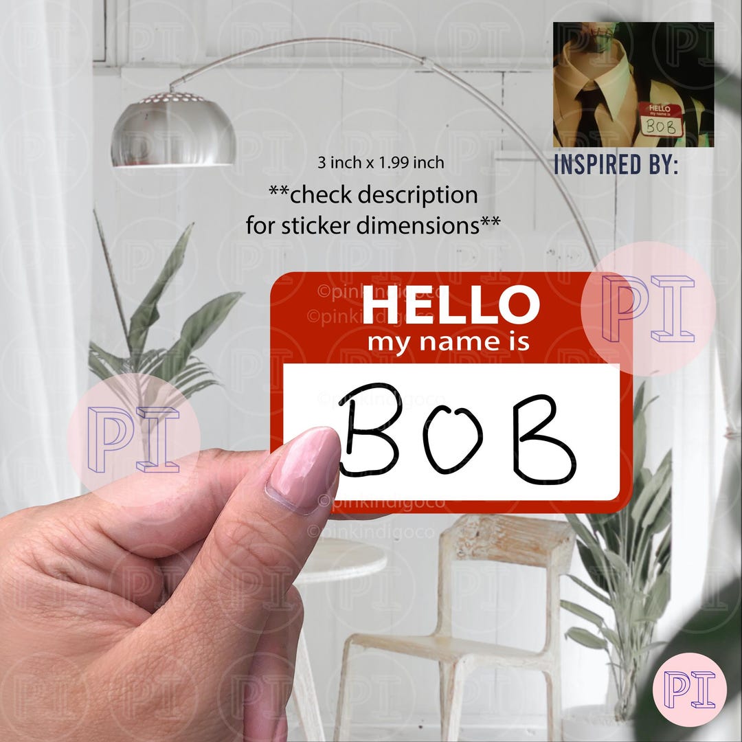 Hello My Name is Bob Sticker, Hello My Name is Sticker, Name Tag ...