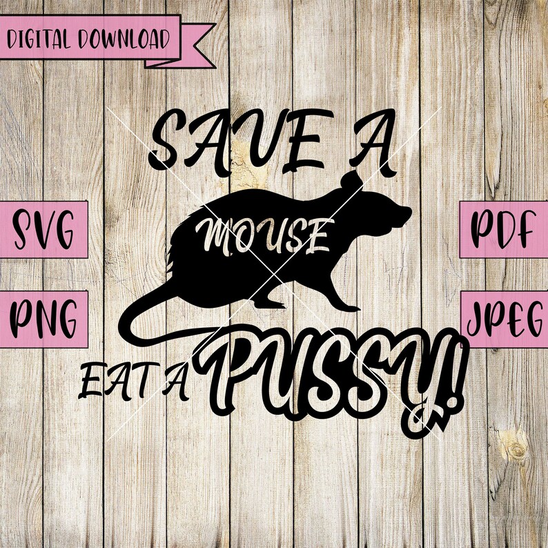Rat Svg, Pussy Svg, Dirty Svg, Naughty Svg, Inappropriate Svg, Rat ...