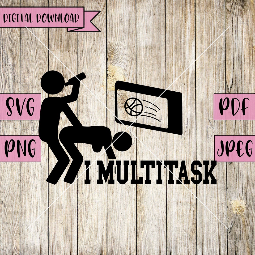 Multitasking Svg Rude Svg Naughty Svg Rude Decal Stick Figure Svg Stick Figure Sex