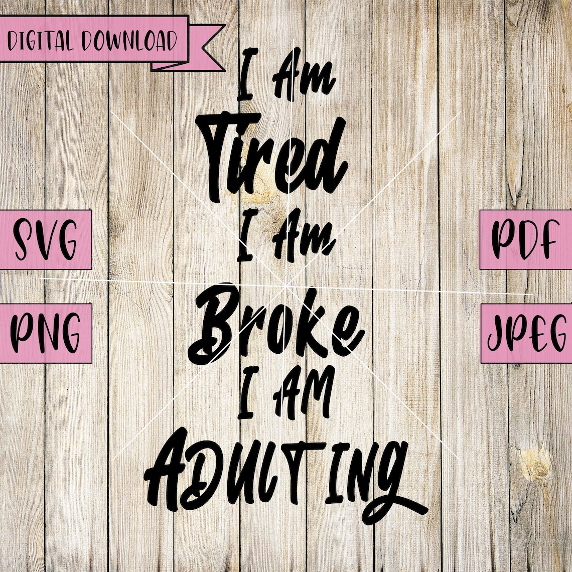 Adulting Svg Tired Svg Wall Decal Svg Cut File Quotes Svg - Etsy