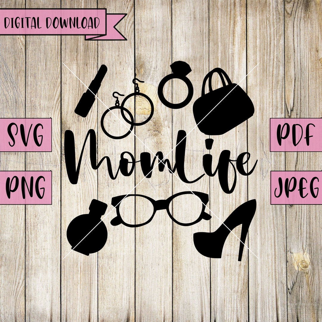 Mom Life Svg, Mom Svg, Mama Bear Decal, #momlife Svg, Mama Svg, Makeup ...