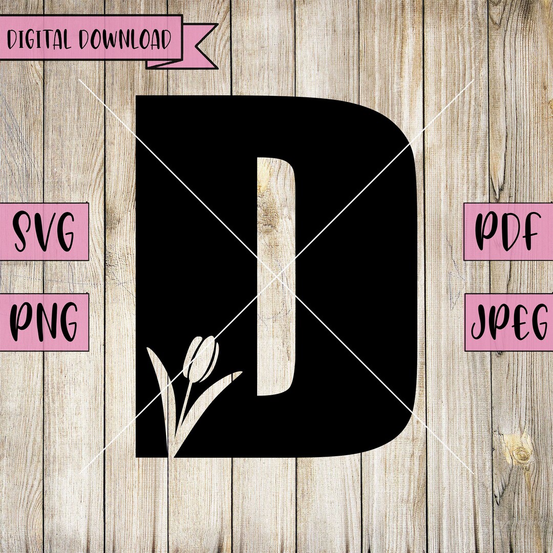 Floral Letter D Svg, Alphabet Clipart, Alphabet Decal, Letters Svg ...