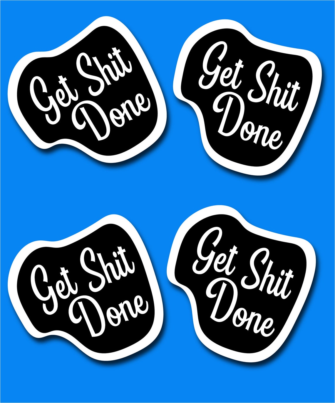 Get Shit Done Stickers Inclusive Glossy | Etsy