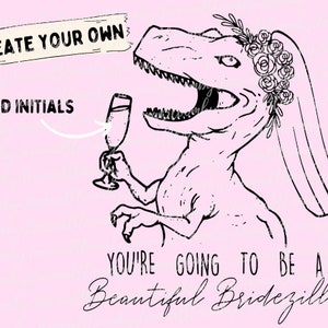 Bridezilla Shirt, T-rex Shirt, Bride Shirt, Bride to Be, Bridezilla ...