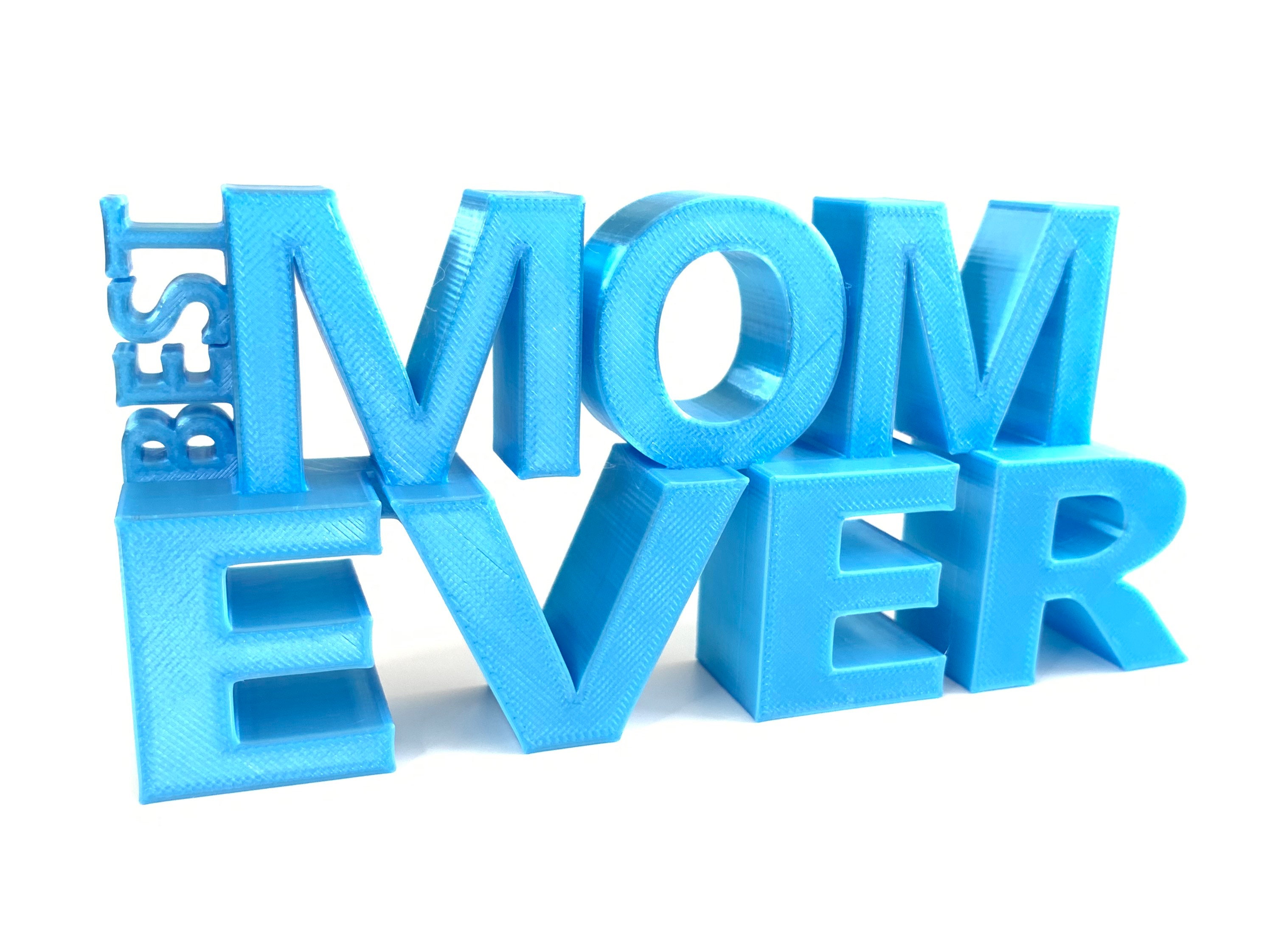 Best Mom Ever 3D Sign 3D Printed Mom's Gift Mother's Day Mom's Birthday ...
