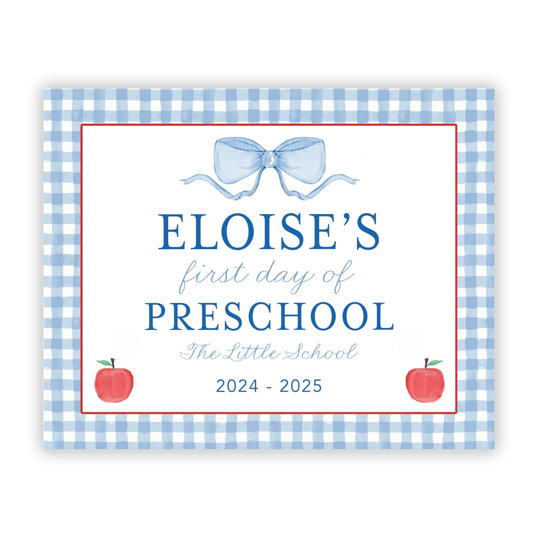 PRINTABLE Blue Bow First Day of School Sign | Back to School Sign ...