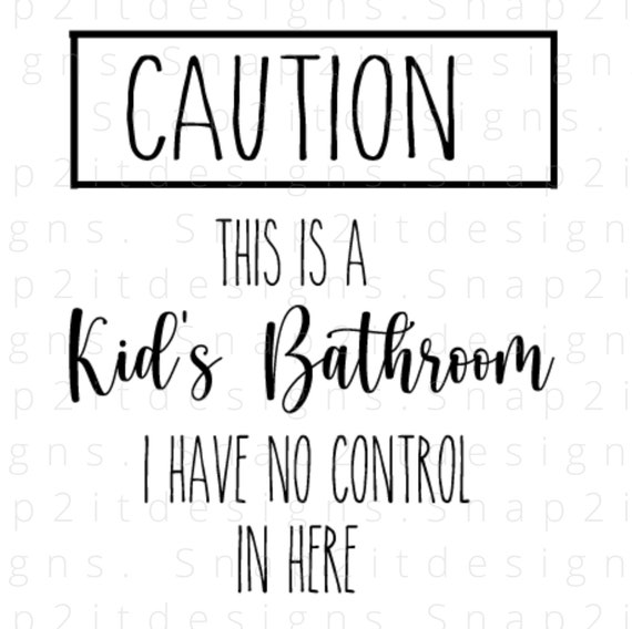 Caution Kids Bathroom | Etsy