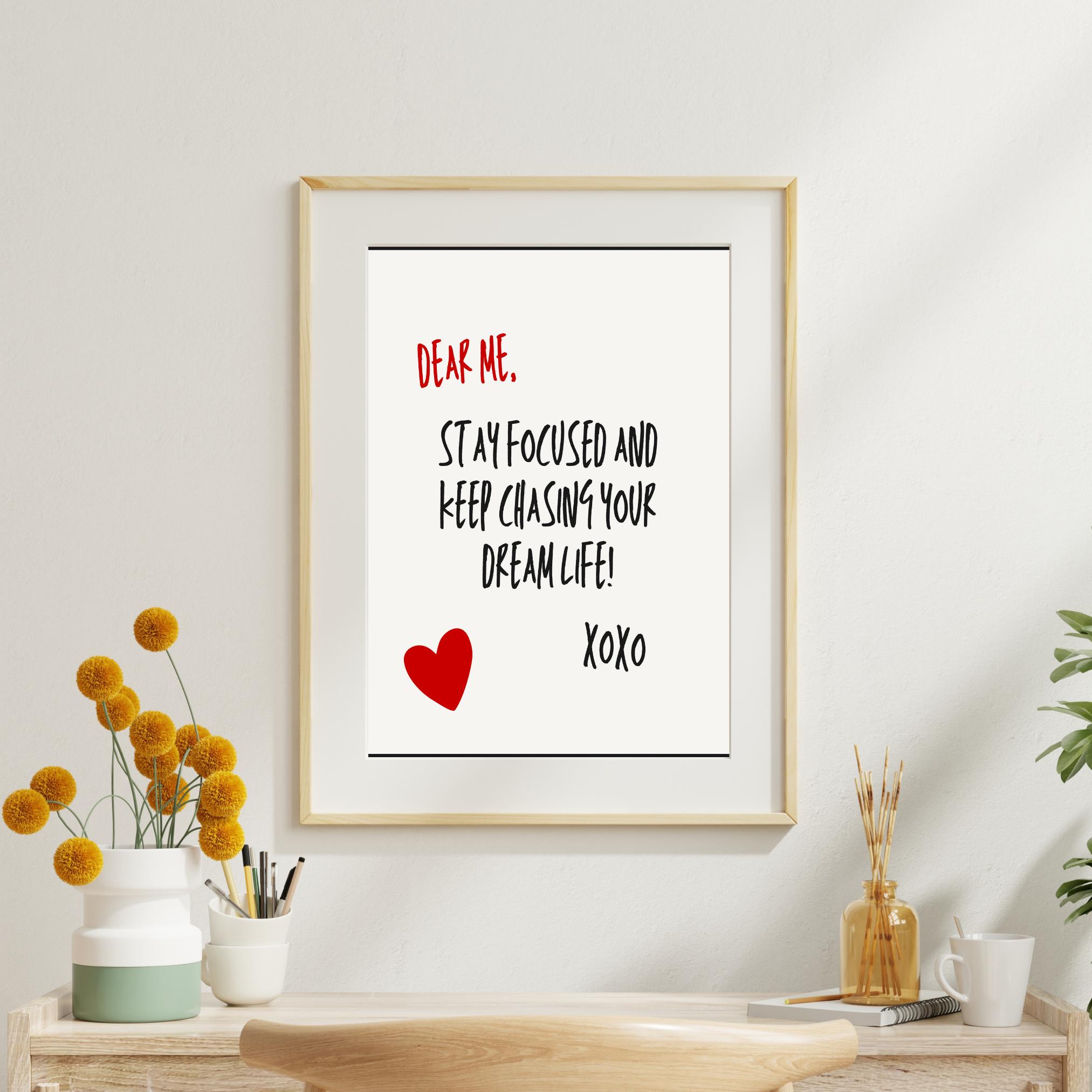 Motivational Print, Stay Focused and Keep Chasing Your Dream Life Wall ...