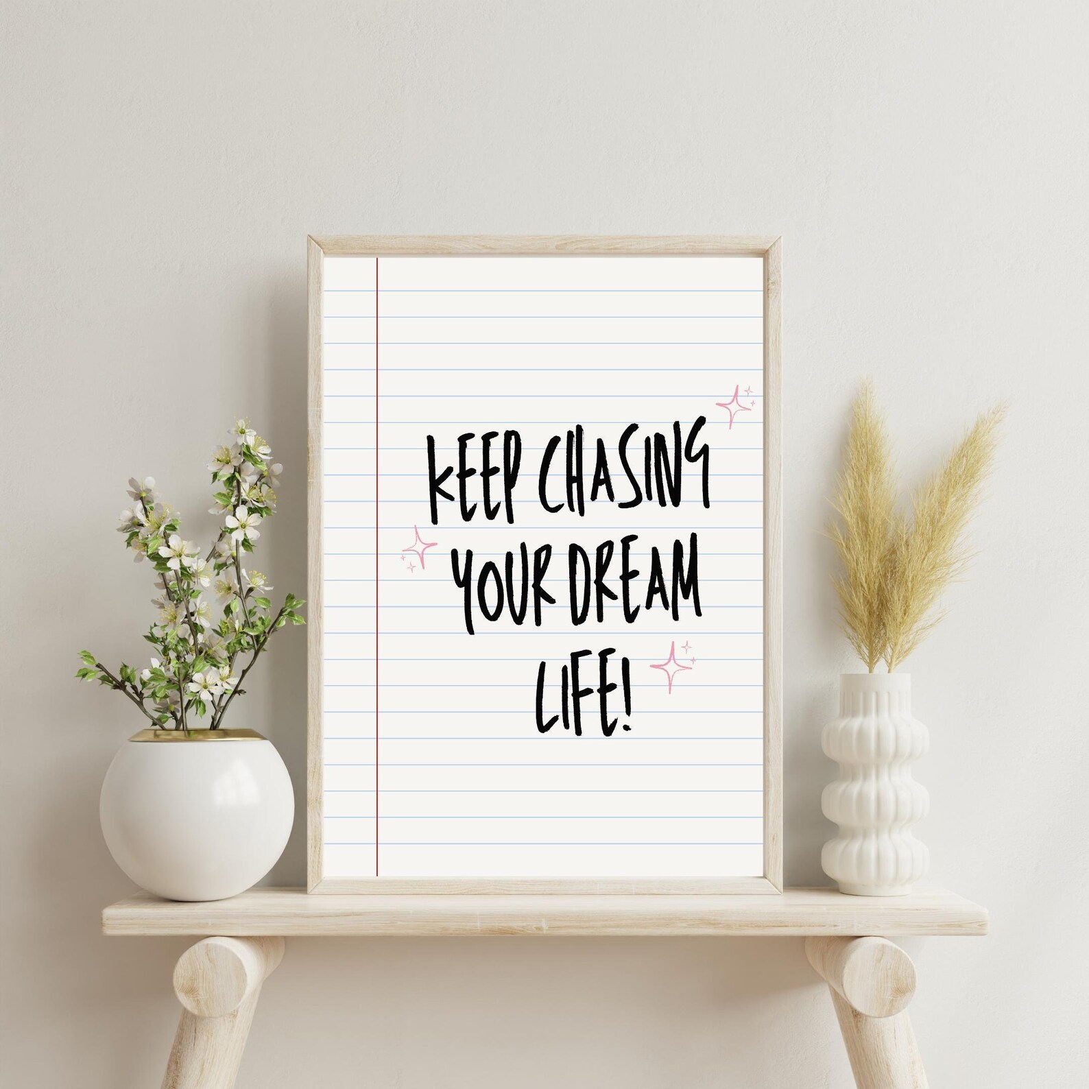 Motivational Print, Keep Chasing Your Dream Life Wall Art ...