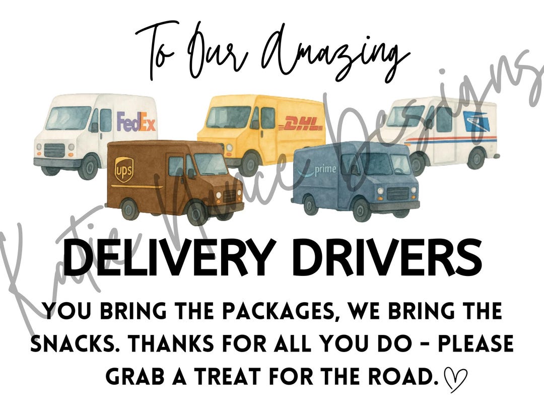 Printable Delivery Driver Thank You Sign | Treat Station | UPS Fedex ...
