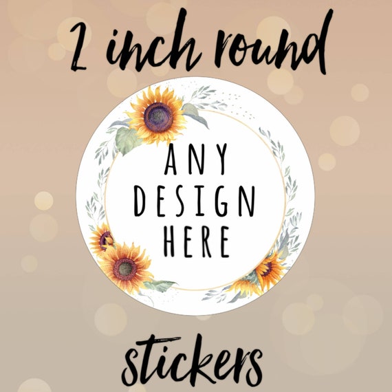 2 Inch CIRCLE Stickers Custom Labels Custom Stickers Logo - Etsy