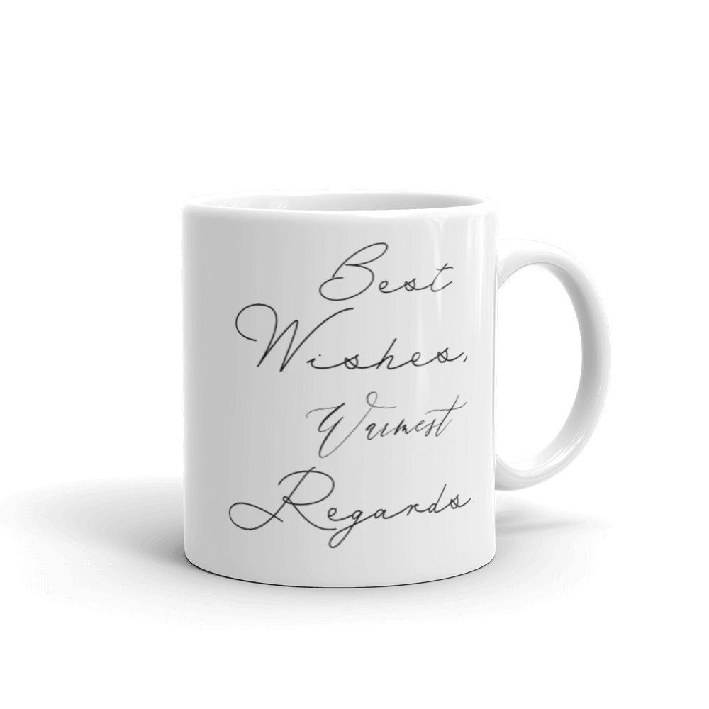 Best Wishes Warmest Regards Mug, Housewarming Gift Idea, Gift for ...