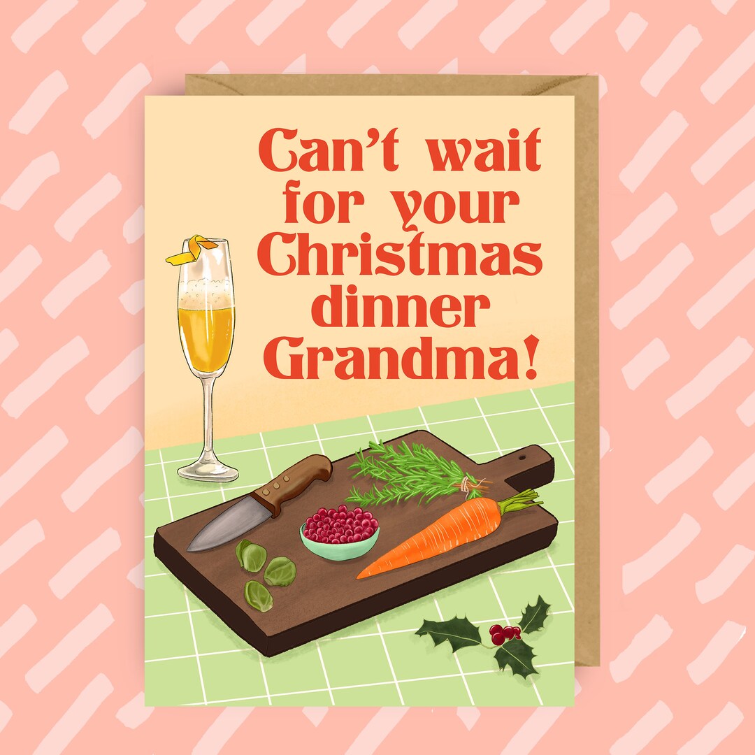 Your Christmas Dinner Christmas Card Grandma Grandad Dinner Card Party ...