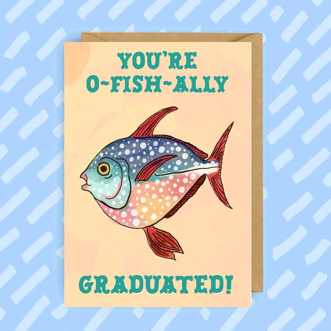 You're O-fish-ally Graduated! | Graduation Card | Congrats Card | Grad ...