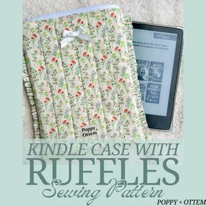 DIGITAL DOWNLOAD | Ruffled Kindle Case Sewing Pattern With Zipper: DIY ...