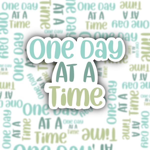 One Day at a Time Decals - Etsy
