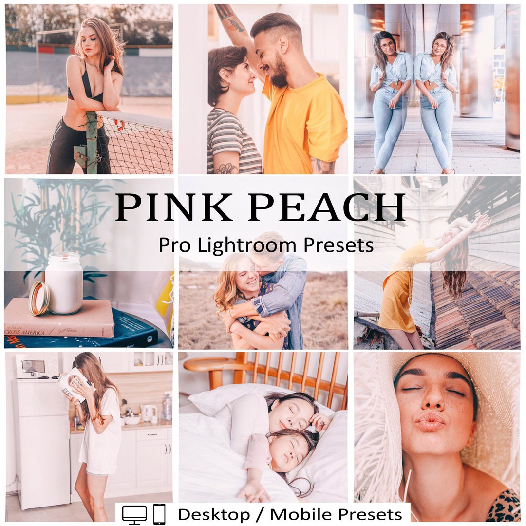 10 Pink Peach Mobile Lightroom Presets - Desktop Presets - Instagram ...