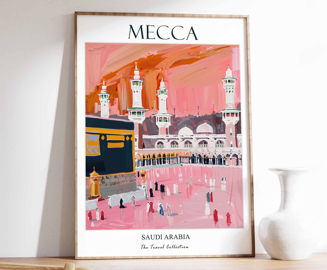 Mecca Print, Mecca Travel Poster, Saudi Arabia Poster, Islamic Decor ...