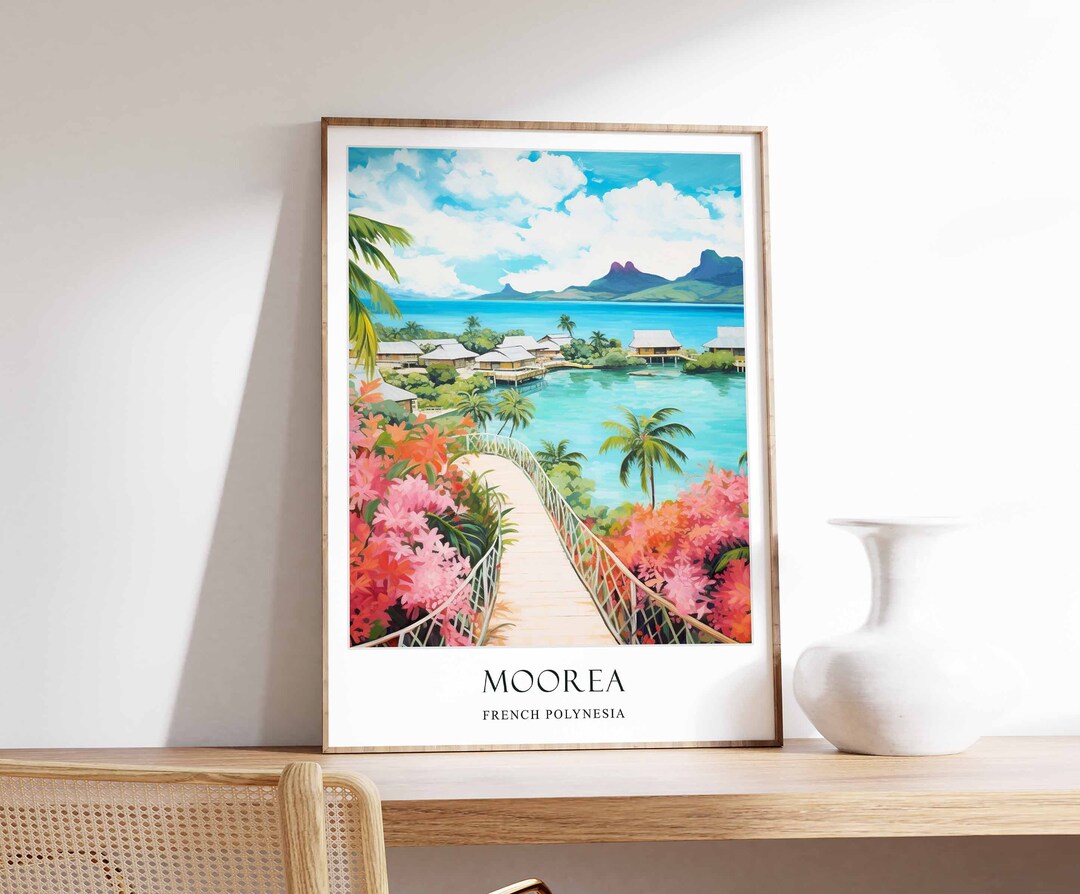 Moorea Poster, French Polynesia Poster, Tahiti Poster, Moorea Travel ...
