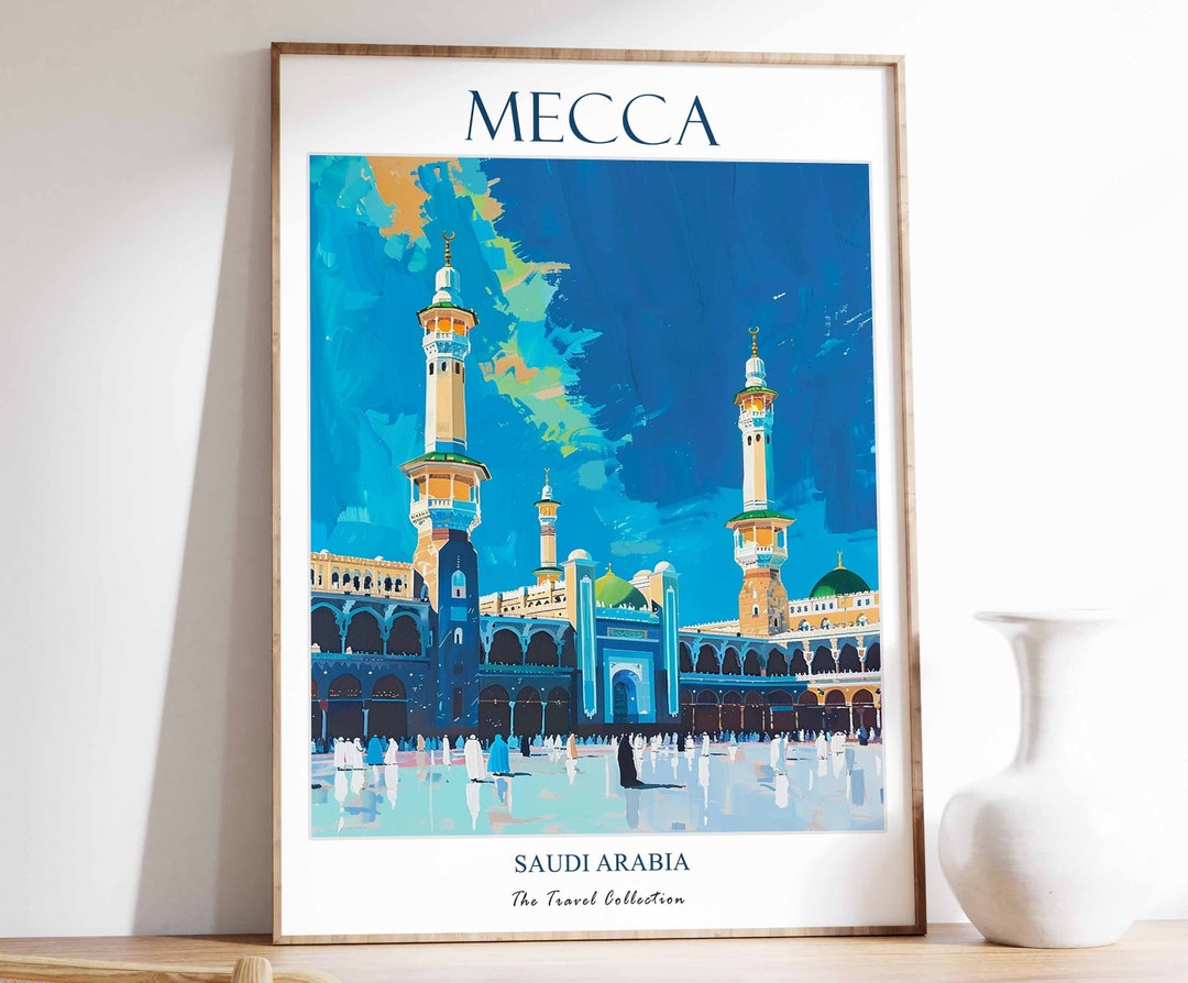 Mecca Print, Mecca Travel Poster, Saudi Arabia Poster, Islamic Decor ...
