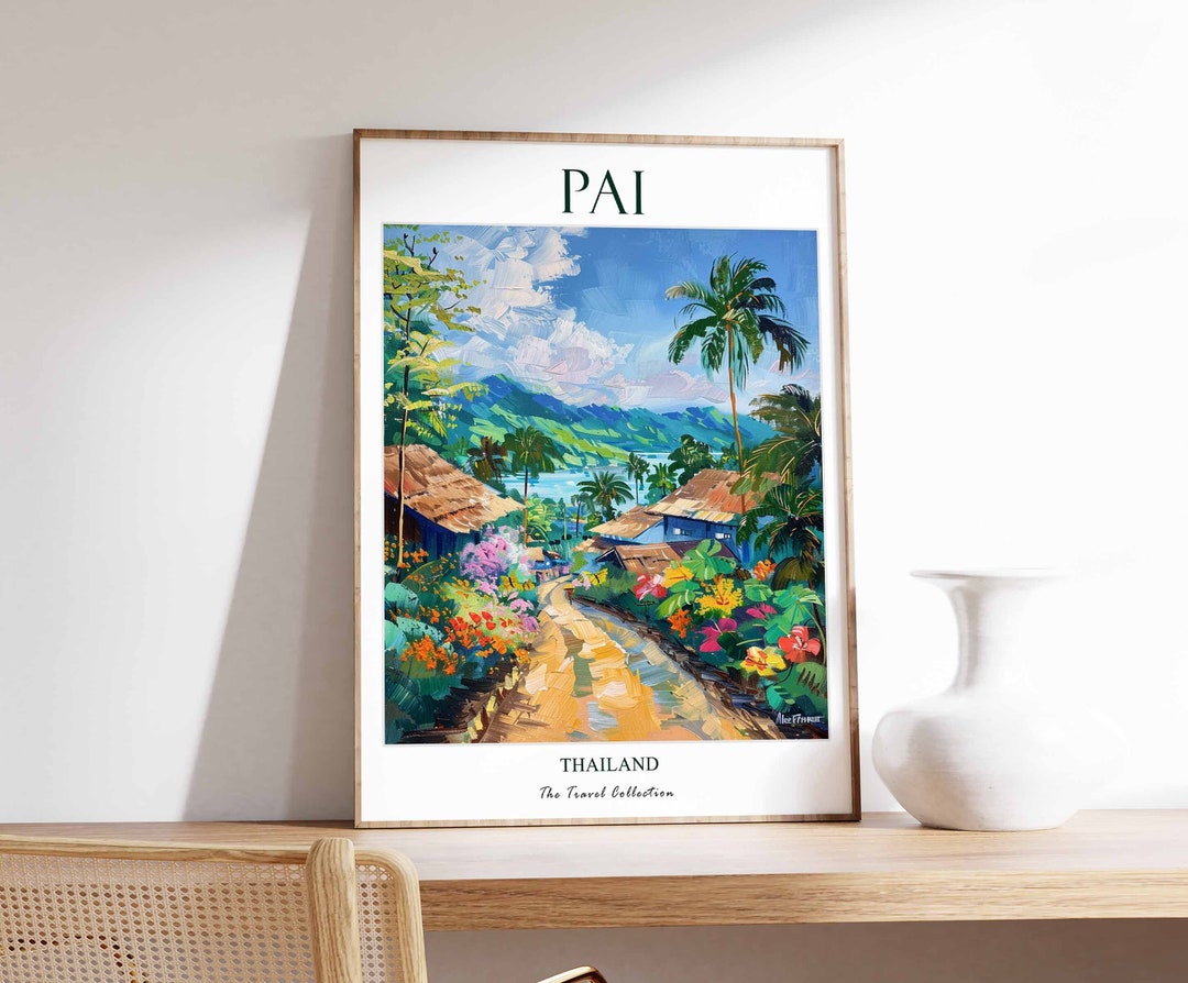 Pai Poster, Thailand Poster, Phuket Poster, Asian Decor, Thailand ...