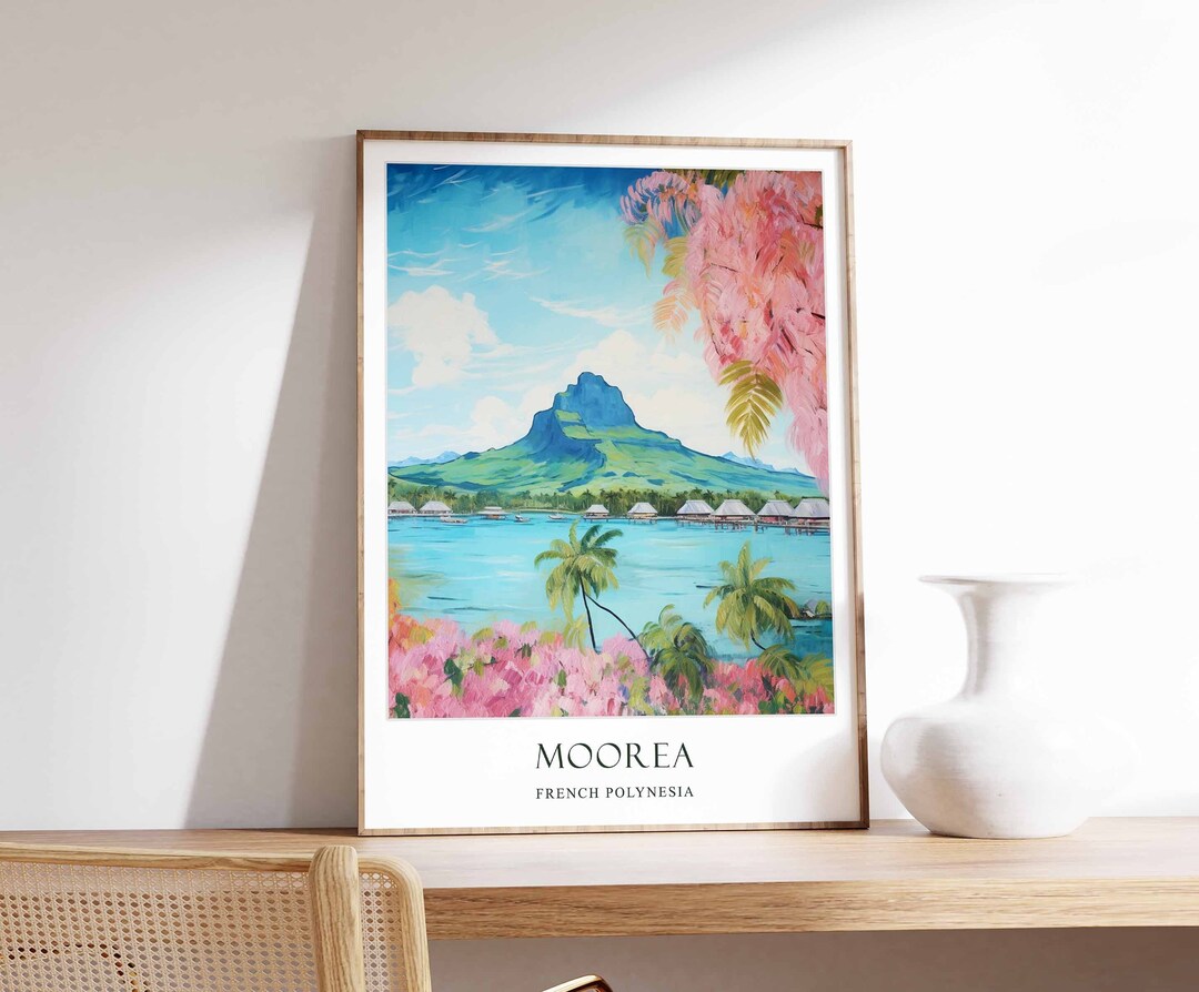 Moorea Poster, French Polynesia Poster, Tahiti Poster, Moorea Travel ...
