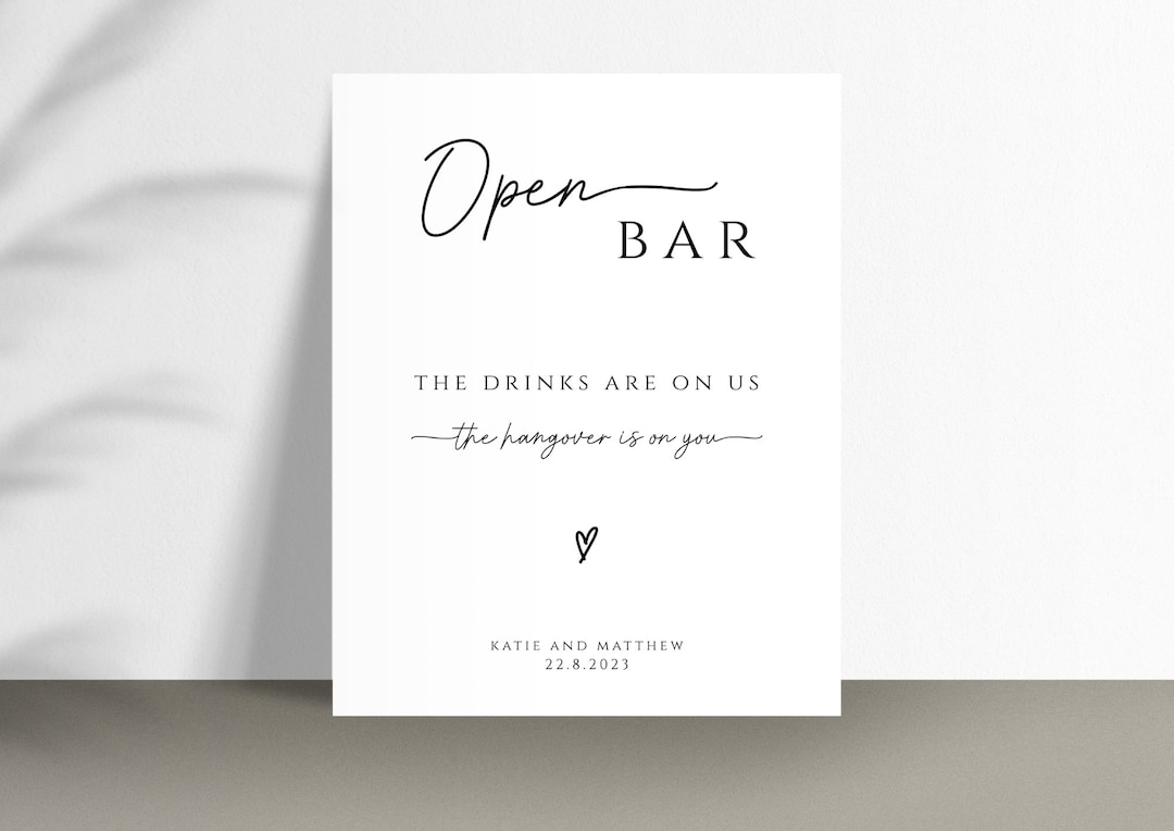 Open Bar Sign Template, Wedding Open Bar Printable Sign, Drinks Are on ...