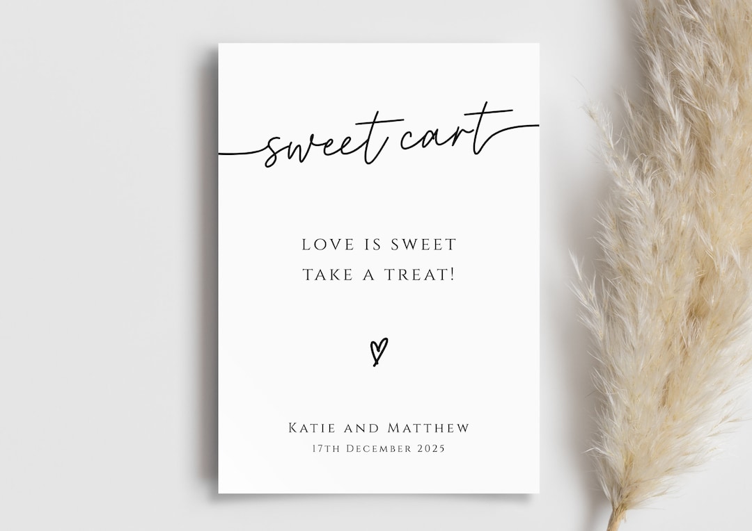 Wedding Sweet Cart Sign Template, Wedding Printable Love is Sweet Take ...
