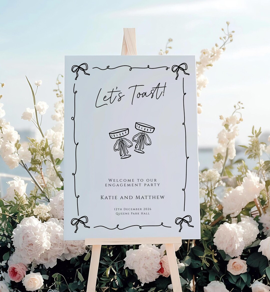 Let's Toast Engagement Party Welcome Sign Template, Champagne Glass and ...