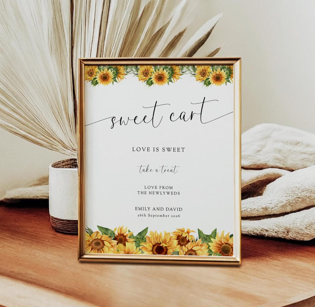 Rustic Sunflower Sweet Cart Sign Template: Editable Wedding Love is ...