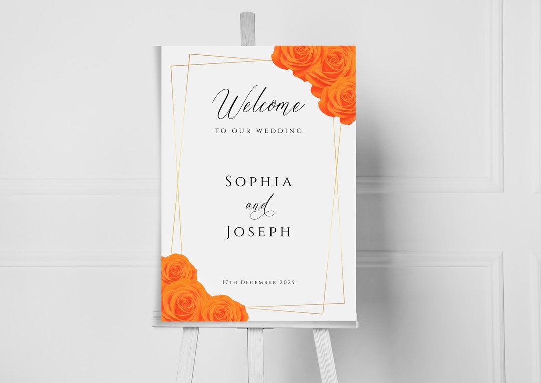 Orange and Gold Welcome Sign Template, Orange Rose Wedding Welcome Sign ...